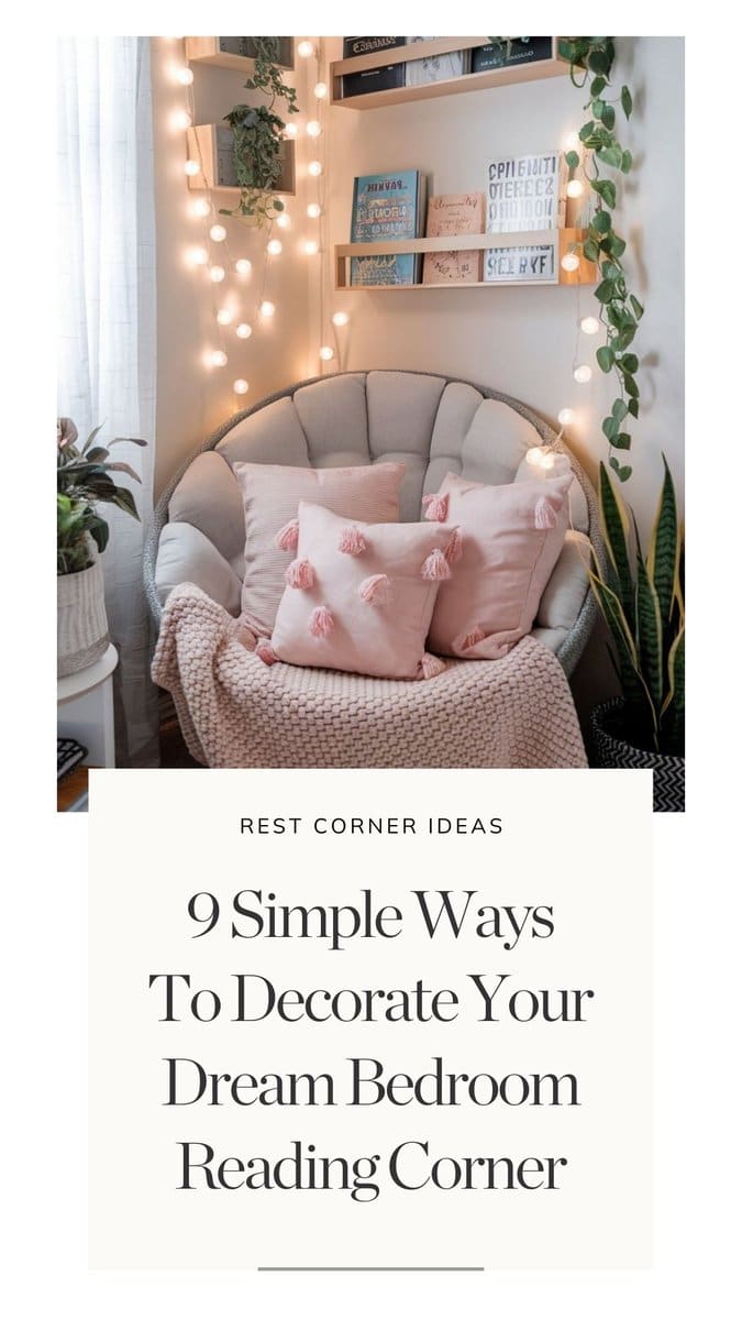 9 Cozy And Calming Rest Corner Ideas For Small Spaces (Dream Reading ...